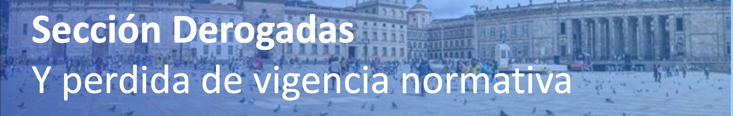 Sección Derogadas - Blog Arion